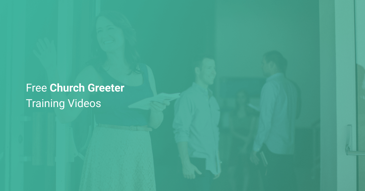 Church Greeter Training - ServeHQ